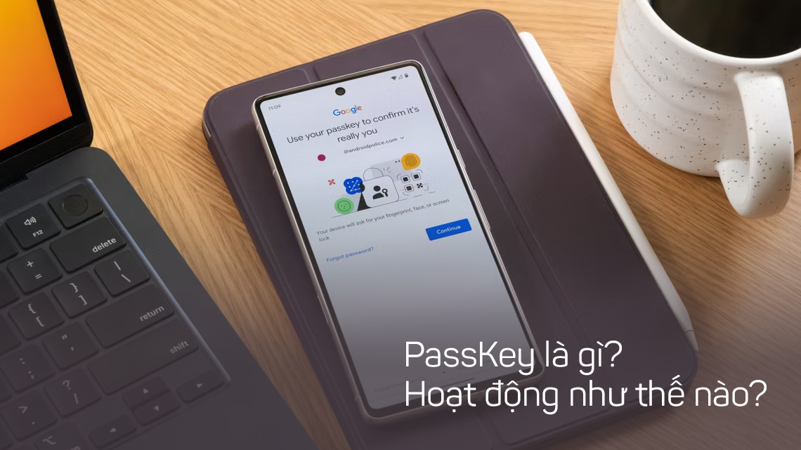 Passkey là gì và các câu hỏi thường gặp với passkey - Gu Công Nghệ