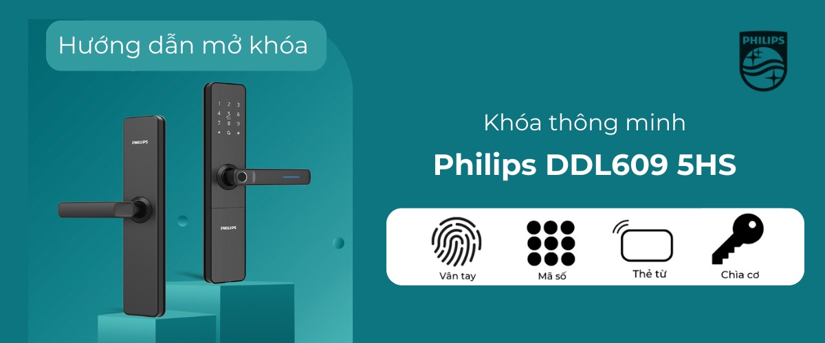 Đa dạng phương thức mở với khóa thông minh Philips DDL609 - Gu Công Nghệ