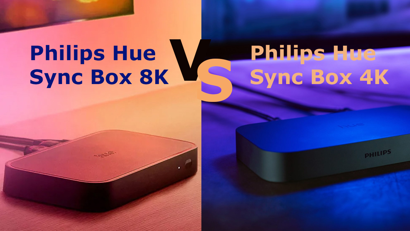 So sánh Philips Hue Sync Box 8K và 4K - Gu Công Nghệ